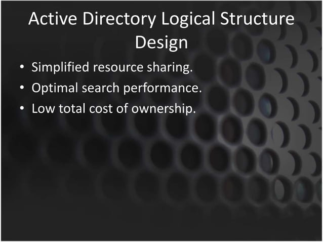 Designing the active directory logical structure | PPTX | Computer ...