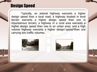 Designing the highway | PPT