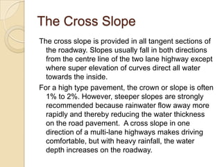 Designing the highway 2 | PPT