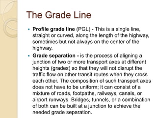 Designing the highway 2 | PPT
