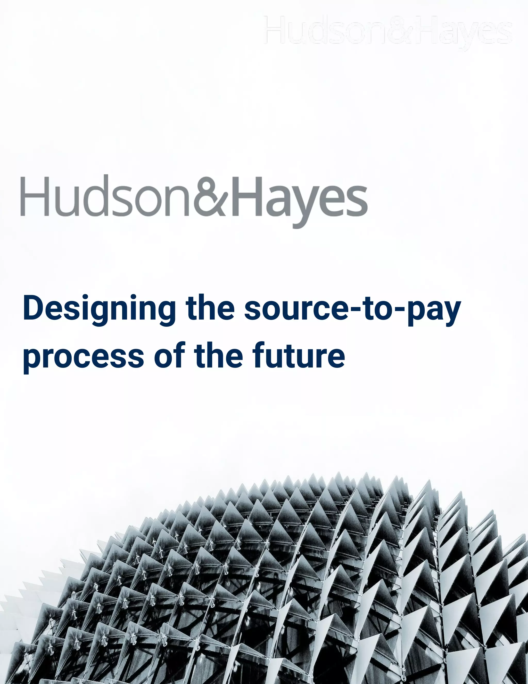 Designing the source to-pay process of the future | PDF
