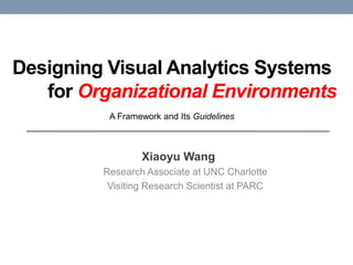Designing Guidelines for Visual Analytics System to Augment Organizational Analytics | PPT