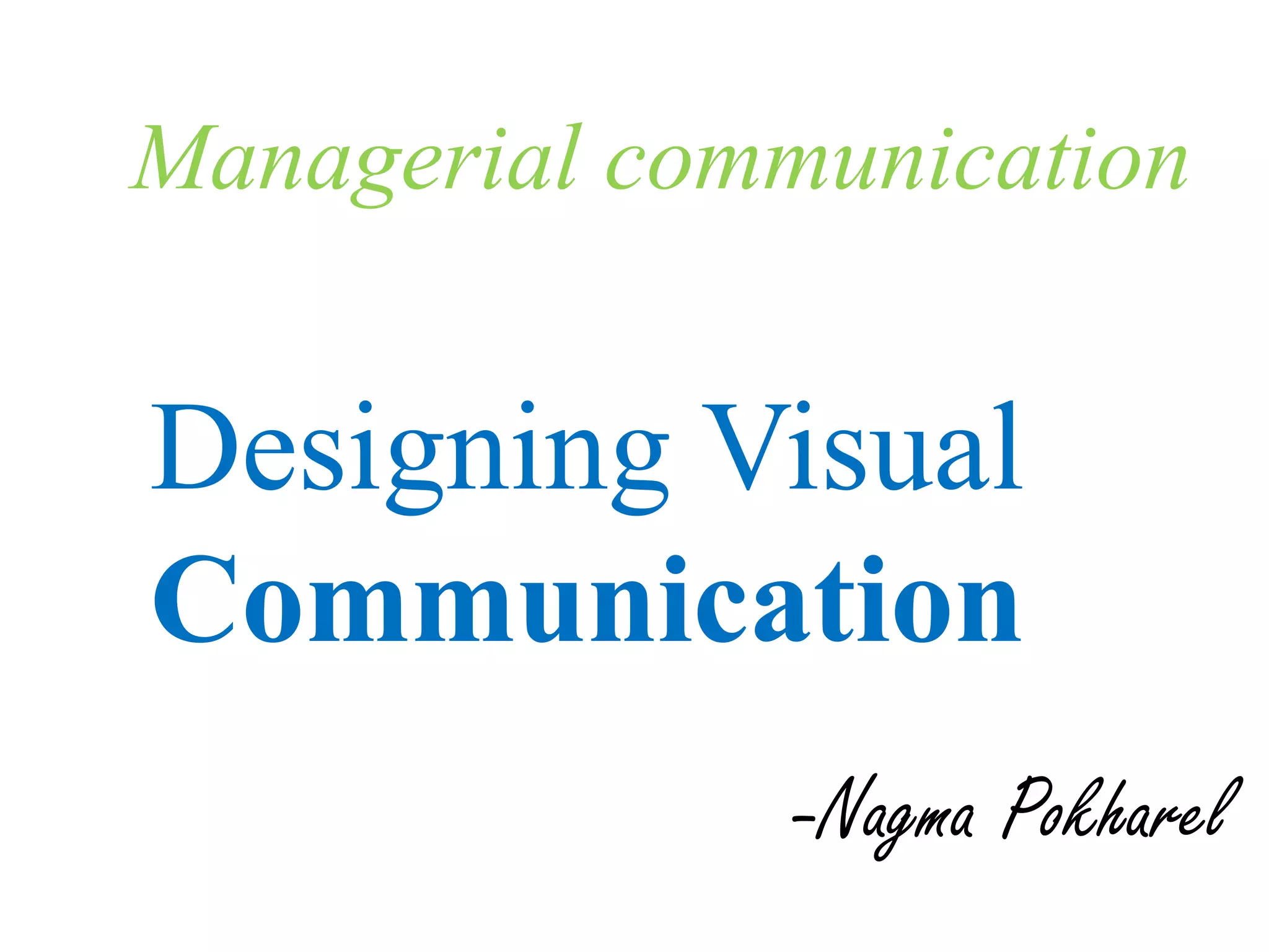 Designing visual communication | PPTX