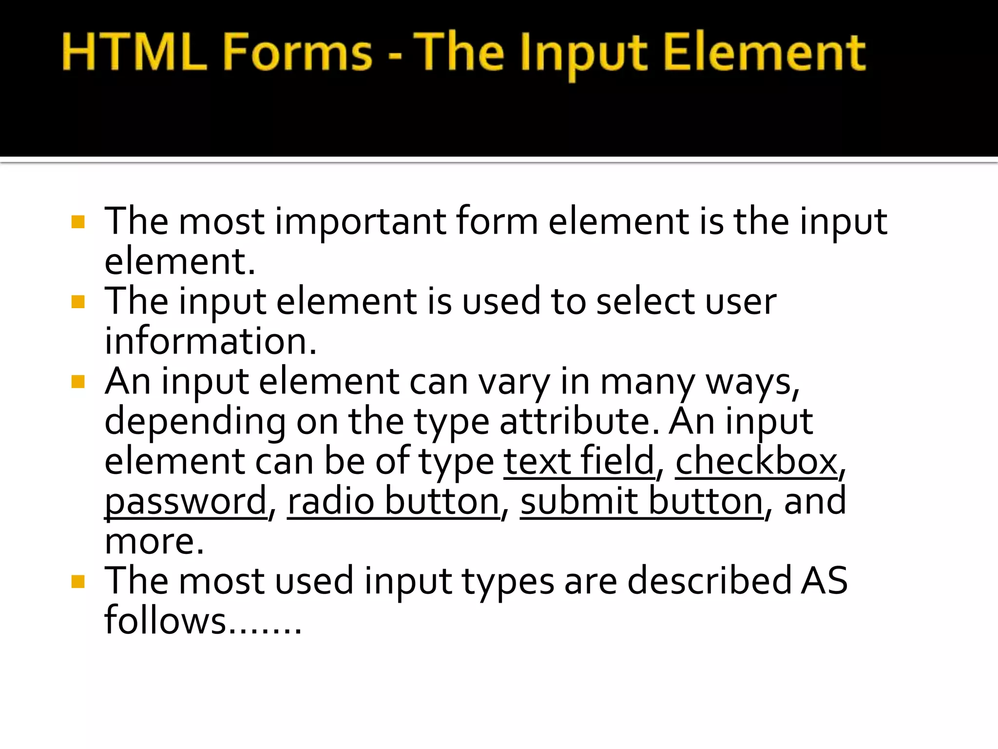Designing web pages html forms and input | PPT Designing web pages html forms and input | PPT
