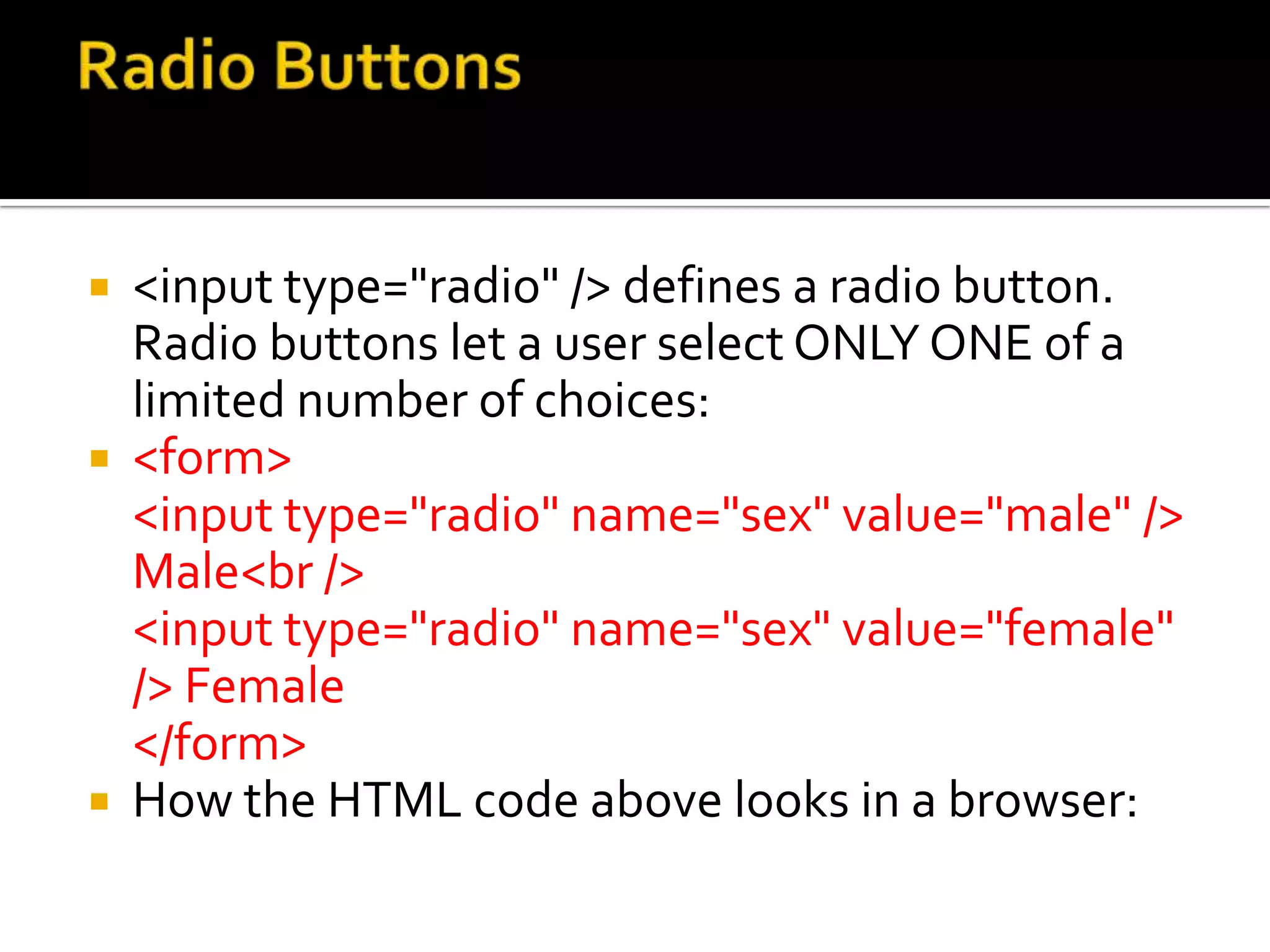 Designing Web Pages Html Forms And Input Ppt