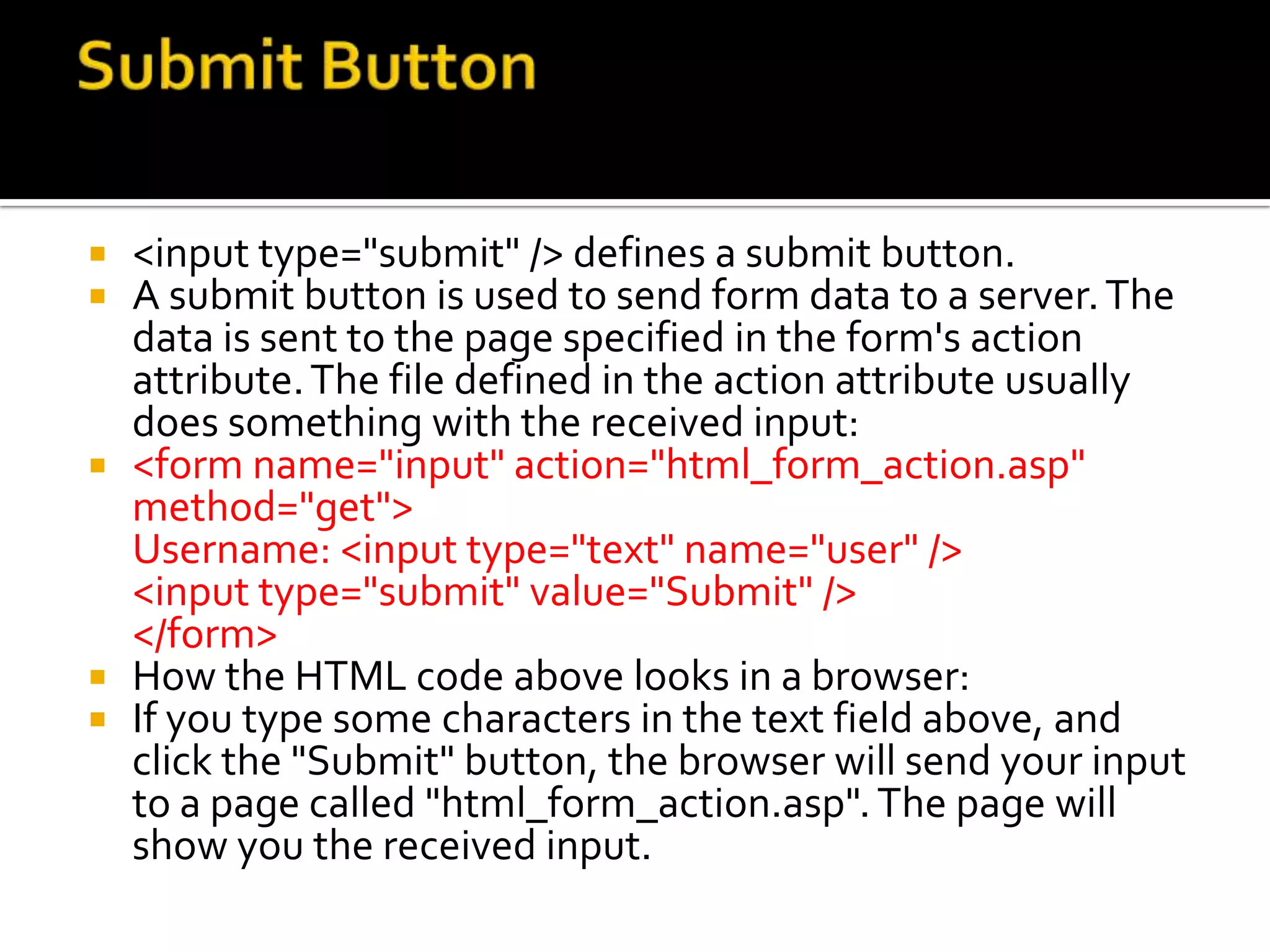 Designing web pages html forms and input | PPT Designing web pages html forms and input | PPT