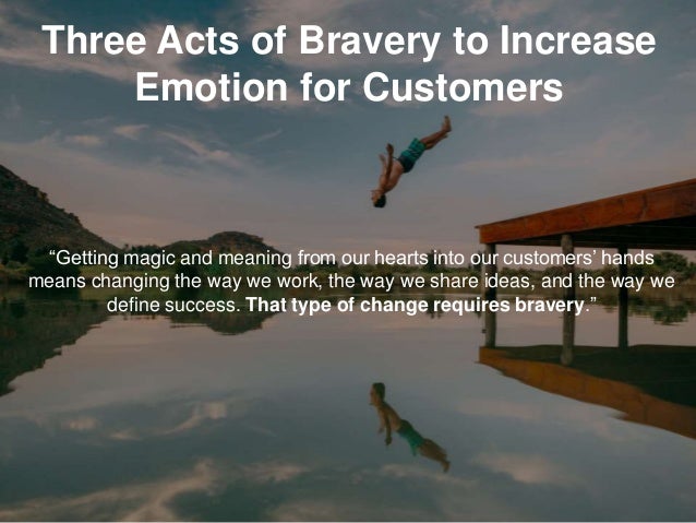 Designing with Emotion Means Being Brave Intuit #UX Design