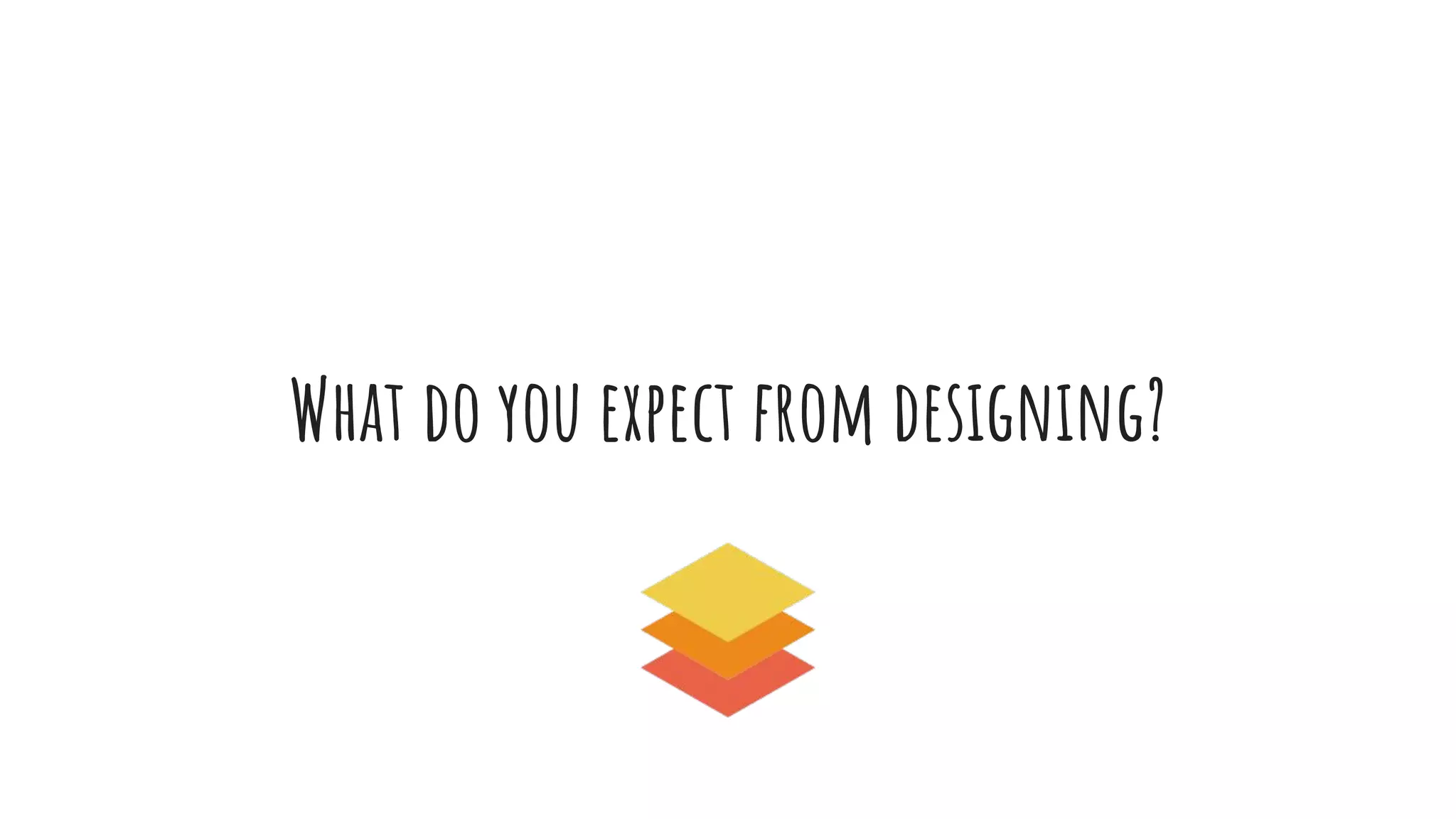 Designing for beginners | PPT