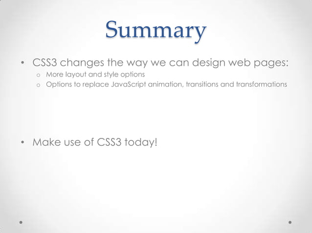 Designing Your Next Generation Web Pages with CSS3 | PPT