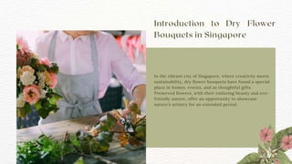 Designing Your Picture-Perfect Dry Flower Bouquet-.pptx