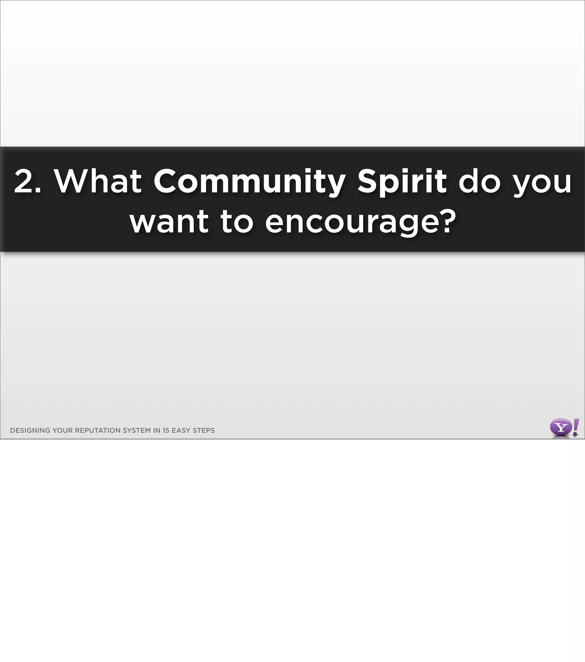 Designing Your Reputation System | PPT