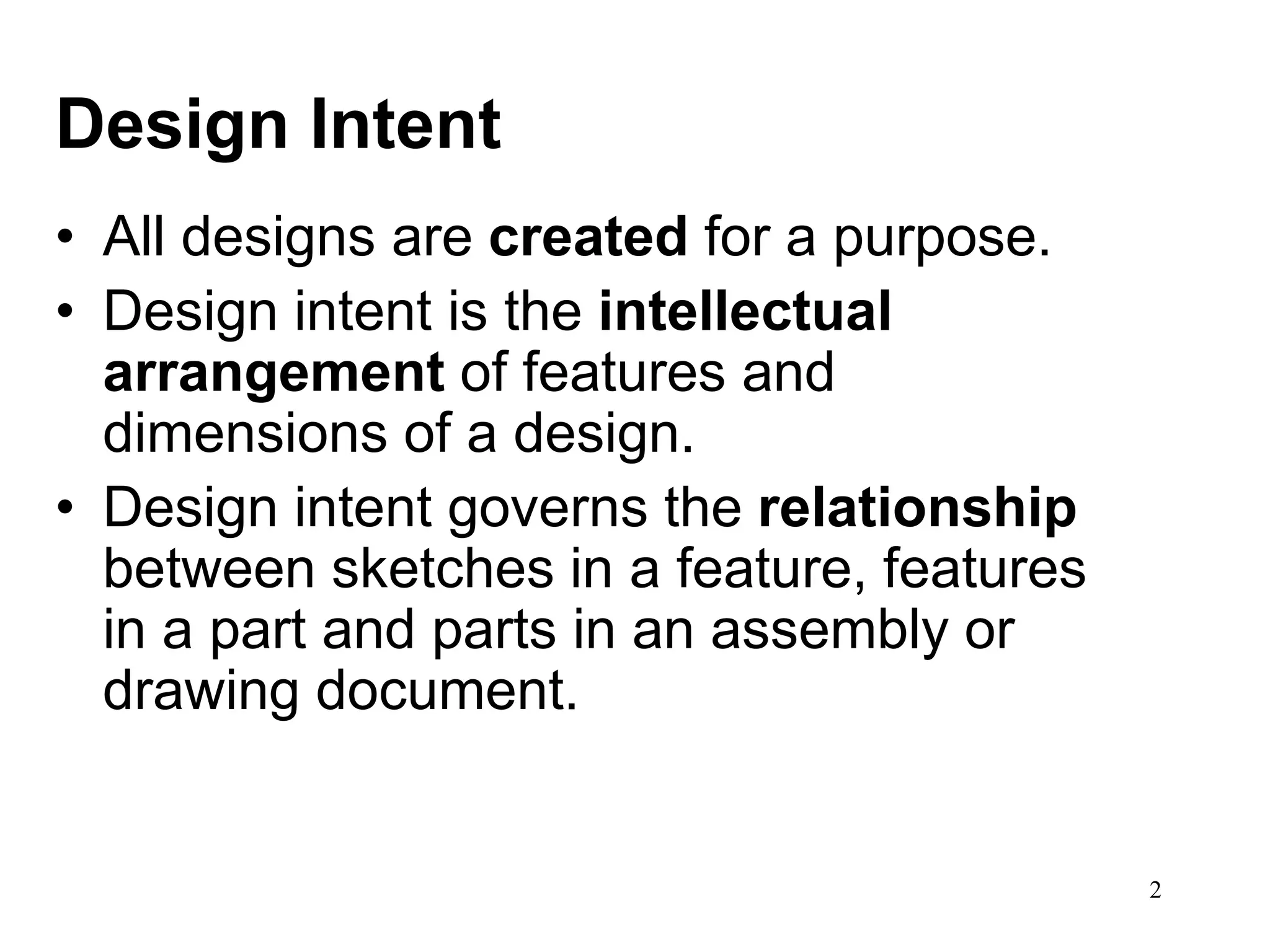 Design Intent.ppt | 3-D Graphics | Computer Software and Applications