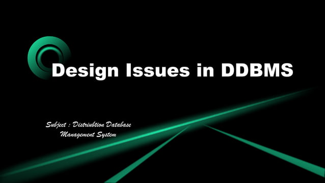 Design Issues In Distributed Dbmspptx Databases Computer Software And Applications