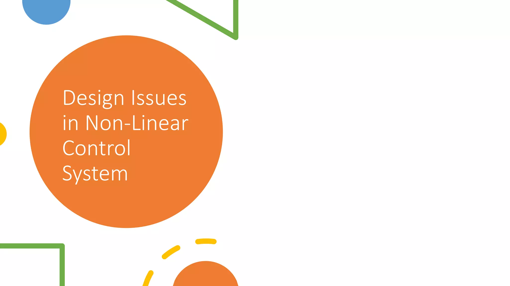 Design issues in non linear control system | PPTX