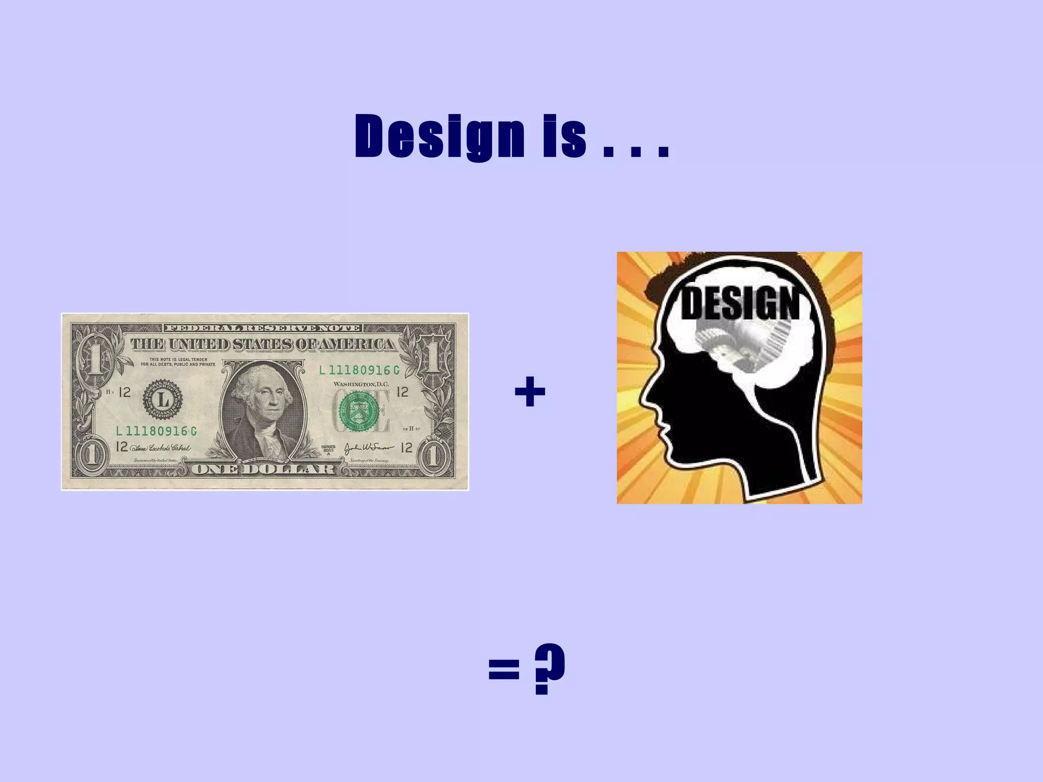 Design is Thinking Made Visual | PPT