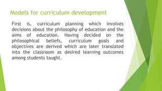 Design management and_evaluation_of_curriculum_models_clase_1 | PPT