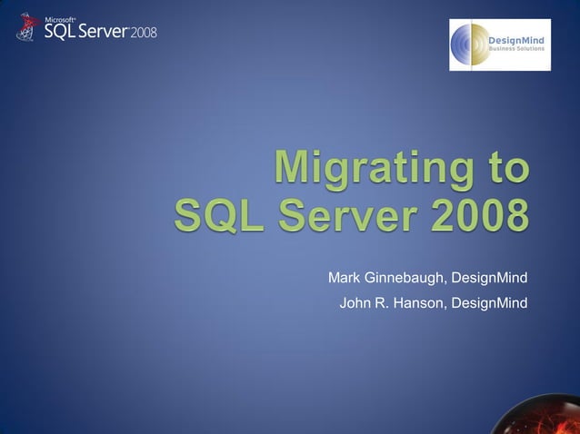 DesignMind SQL Server 2008 Migration | PDF