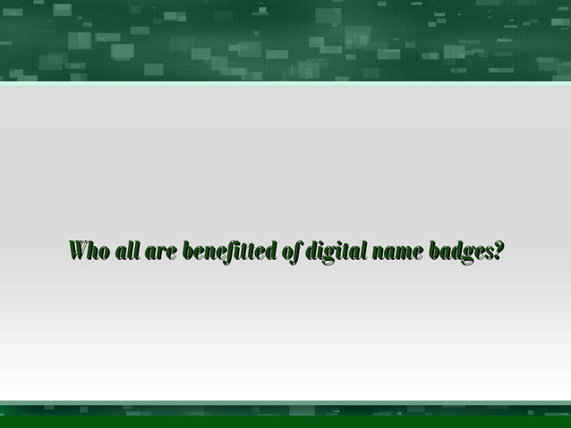 Digital Name Badge | PPT