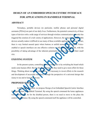 Design of an embedded speech centric interface for applications in ...