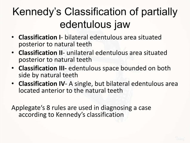 Designing a Removable Partial Denture (Kennedy's Classification) | PPTX