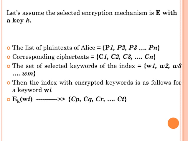 A Searchable Symmetric Key Cipher System | PPT