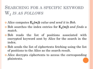 A Searchable Symmetric Key Cipher System | PPT