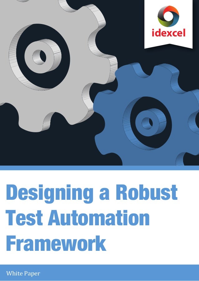 Test Automation Framework Design | www.idexcel.com