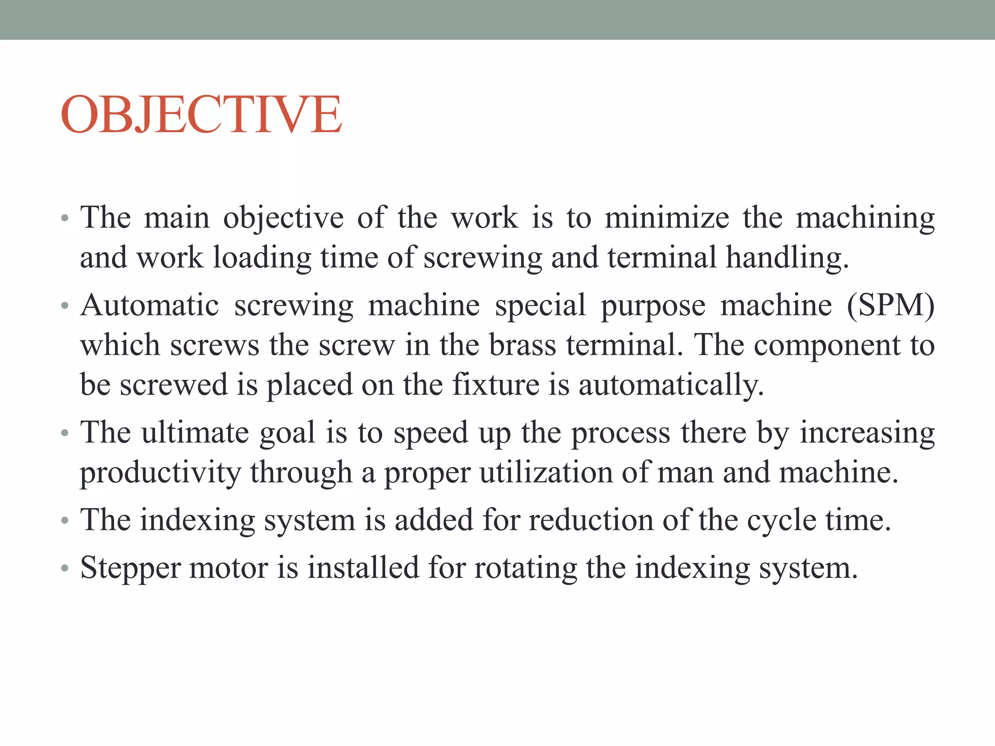 Design of automatic screwing machine | PPTX