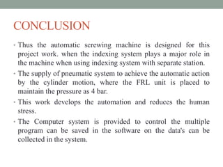 Design of automatic screwing machine | PPTX