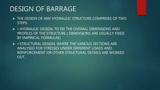 Design of barrages | PPTX