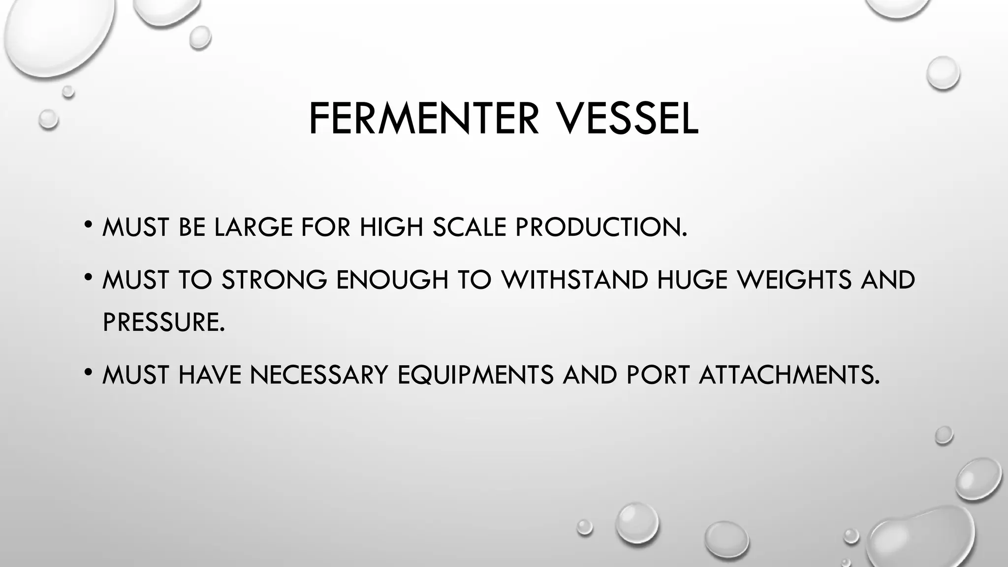 DESIGN OF BIOPROCESS VESSELS-fermentation technology.pptx