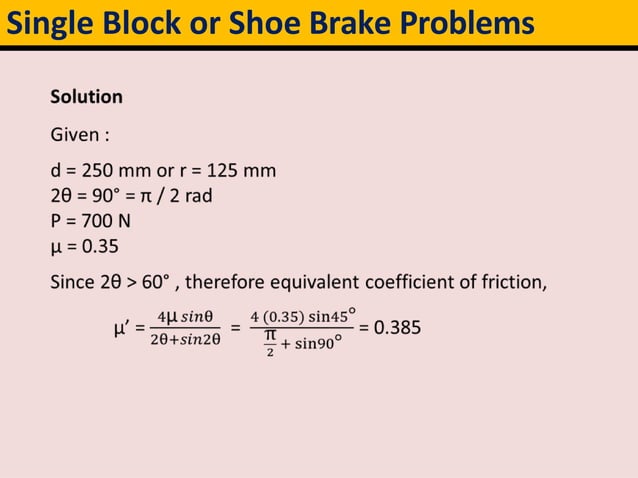 Design of block brakes | PPTX | Physics | Science