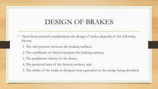 DESIGN OF MECHANICAL BRAKES-ONE ELEMENT OF ENGINEERING DESIGN2025. | PPTX