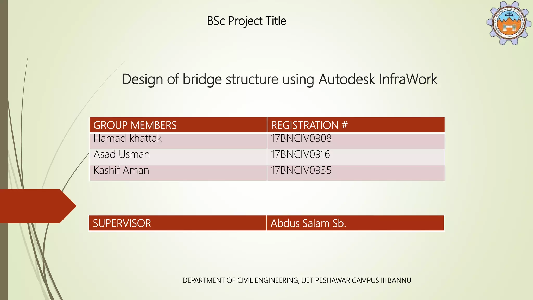 Design of bridge structure using autodesk infra work | PPTX | Computer ...