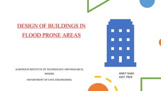 Design of buildings in flood prone areas | PDF