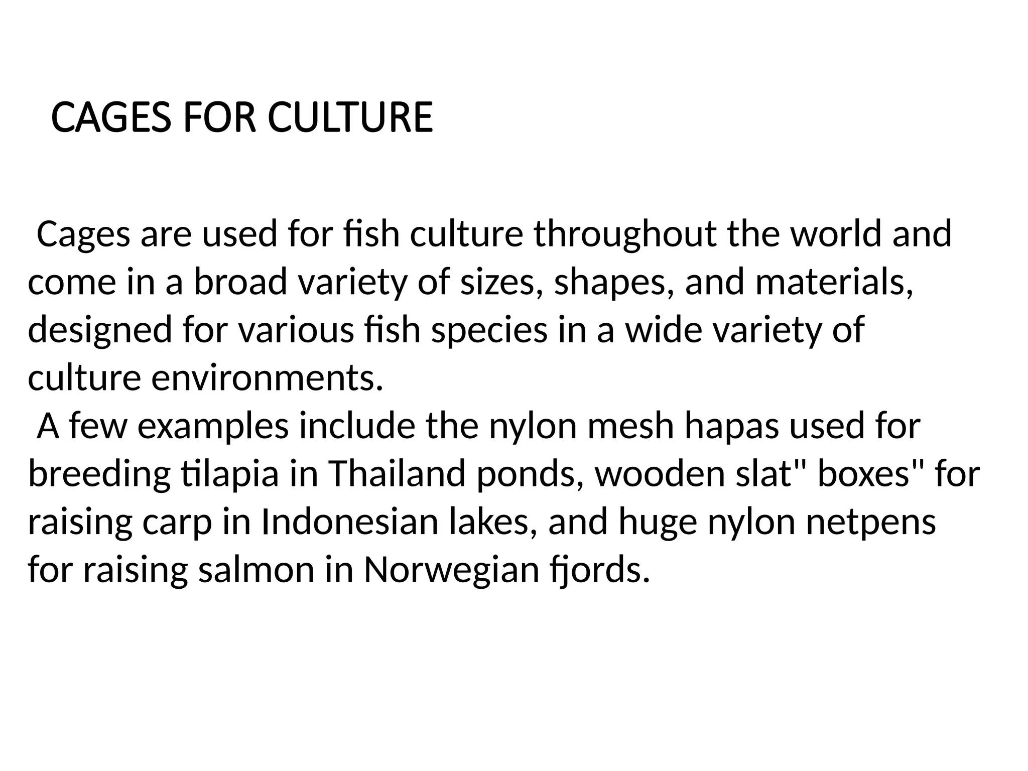 DESIGN OF CAGES in Reservoirs and their advantages and disadvantages | PPTX