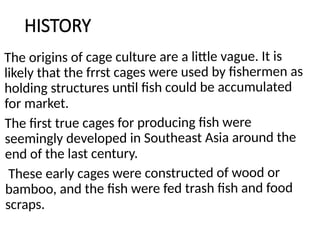 DESIGN OF CAGES in Reservoirs and their advantages and disadvantages | PPTX