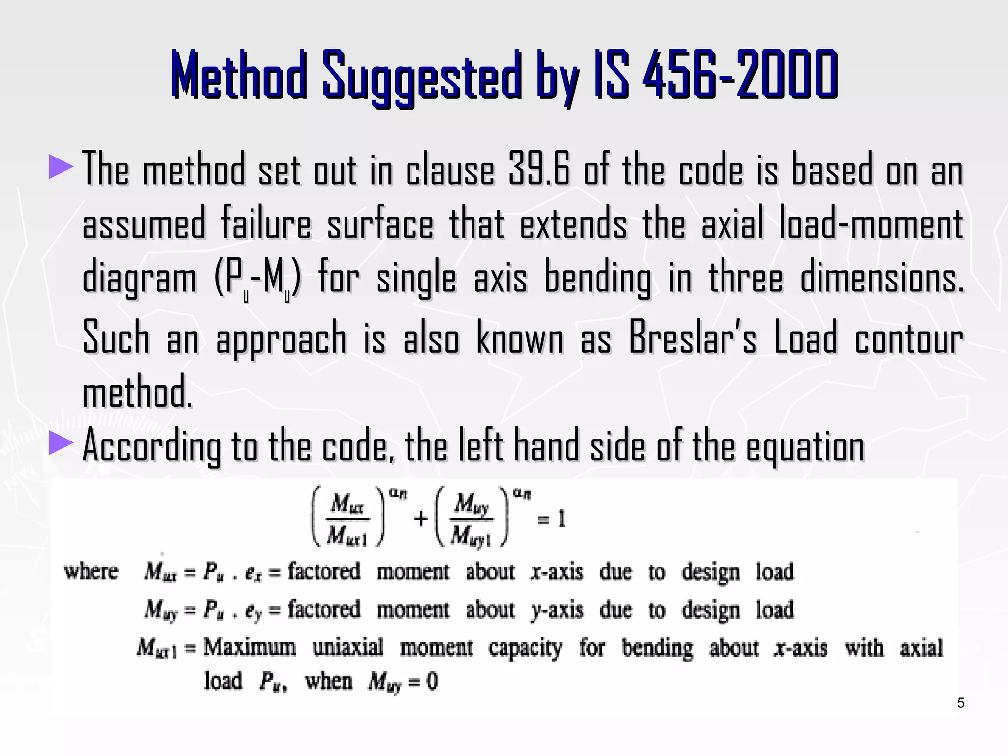 Design of columns biaxial bending as per IS 456-2000 | PPT