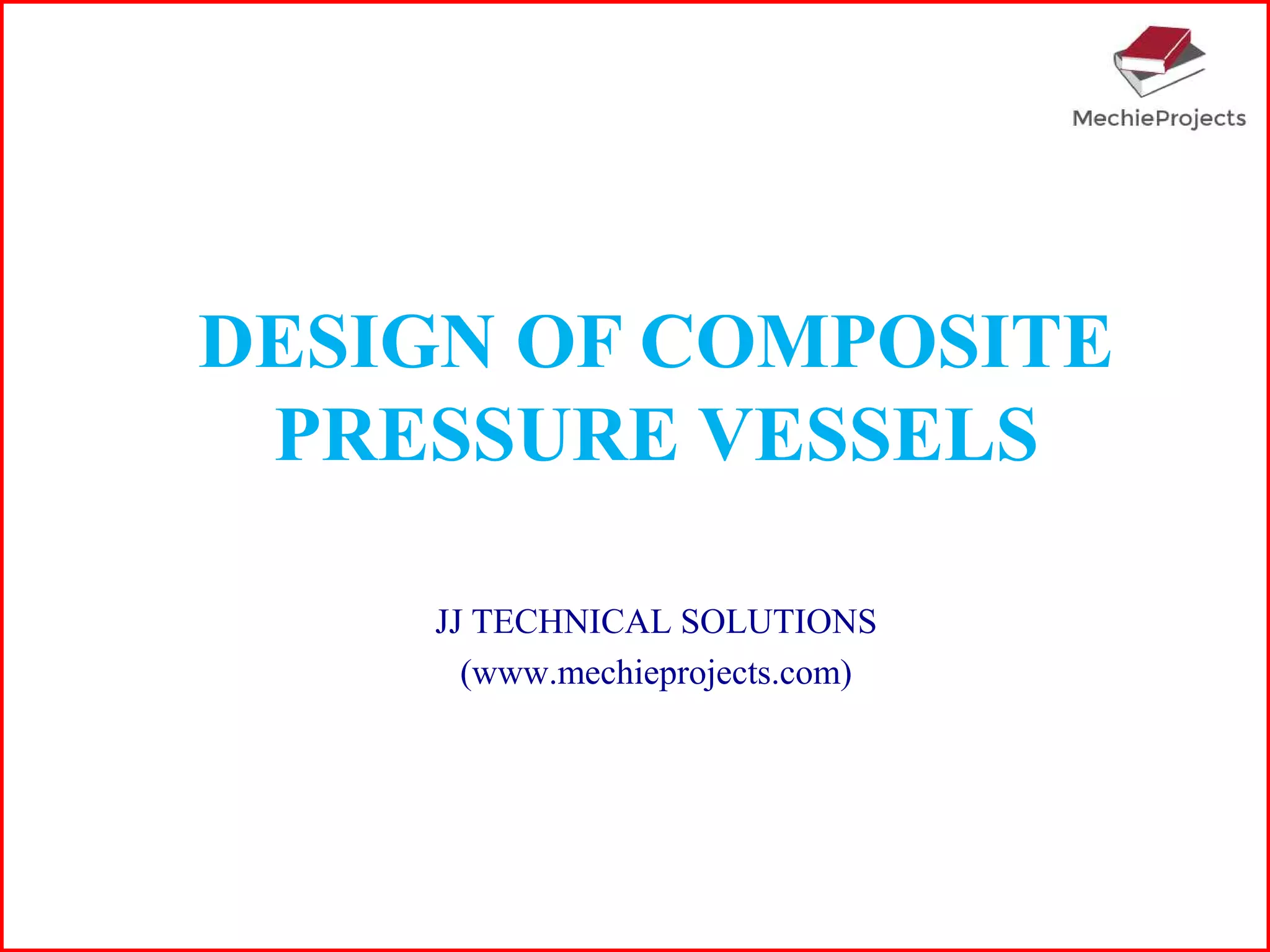 Design of Composite Pressure Vessel | PDF