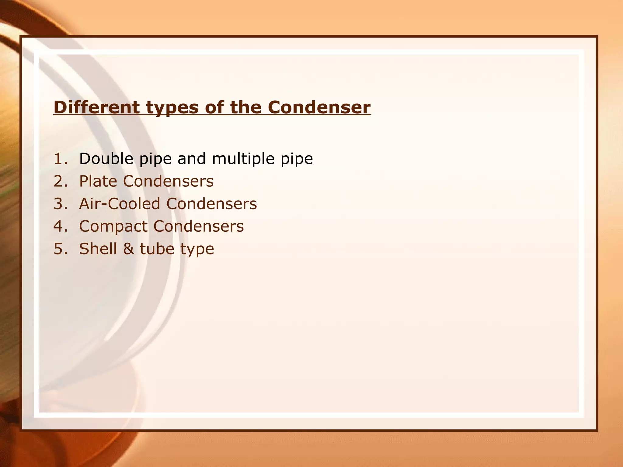 Design of condenser | PPT