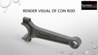Design of Connecting Rod | PPSX