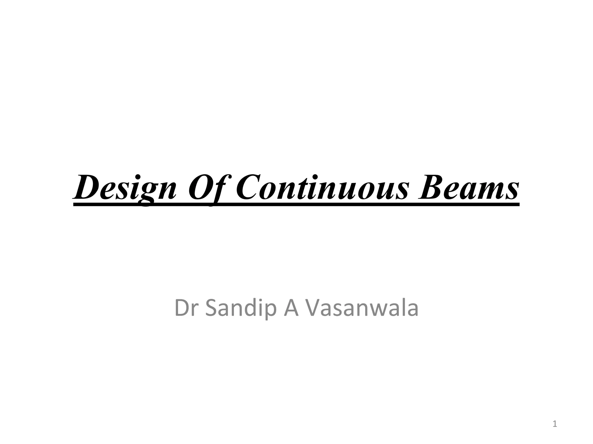 Design Of Continuous Beams 30_8.pptx