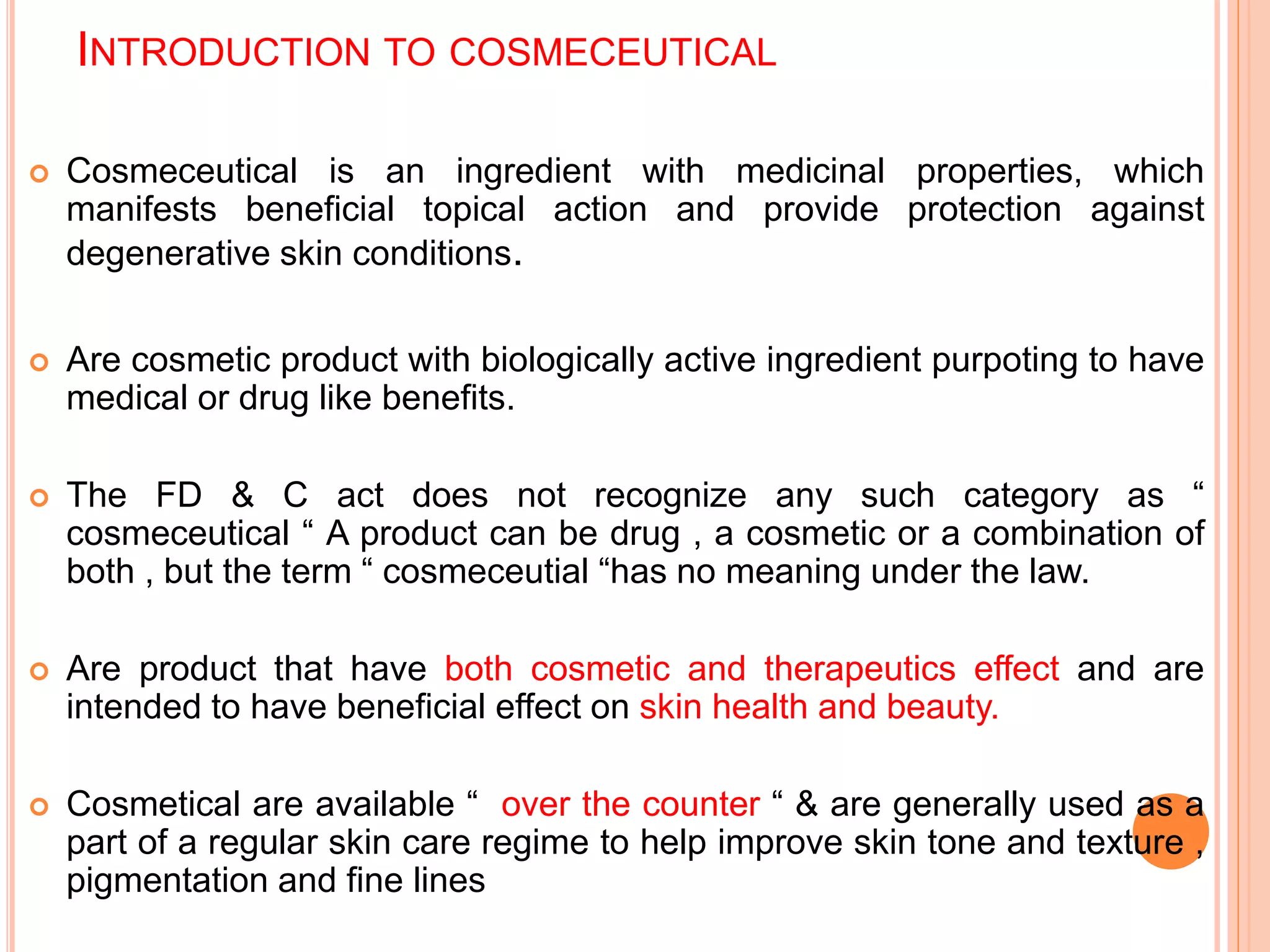 Design of cosmeceutical product : Sun protection | PPTX