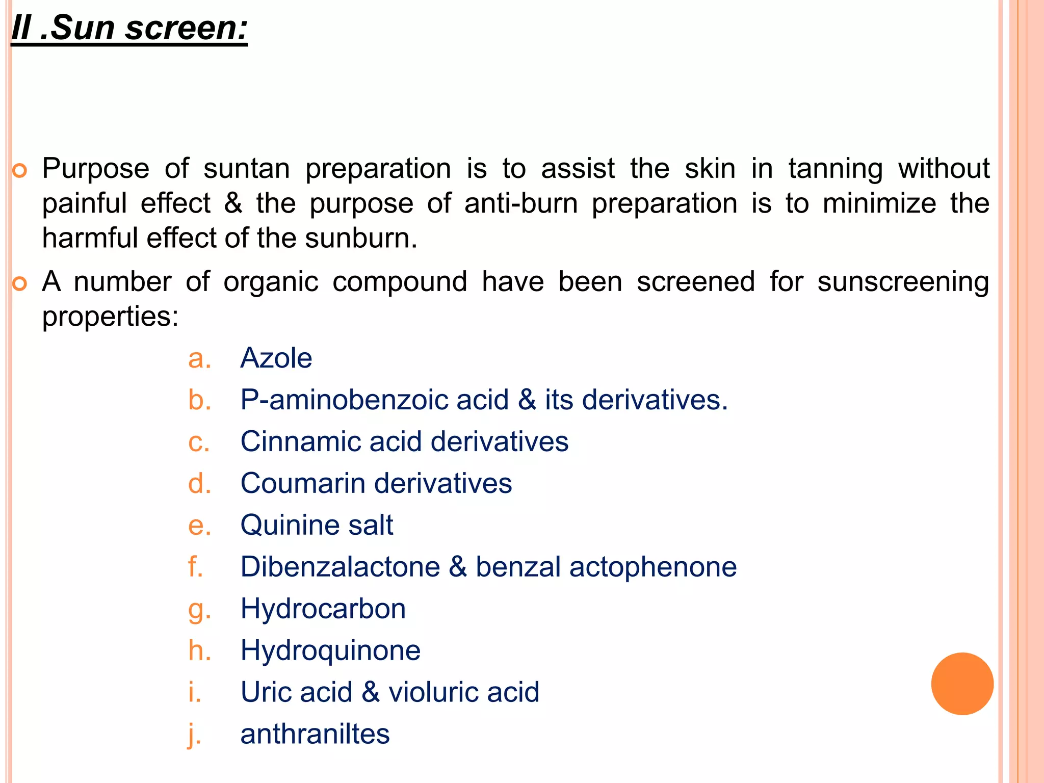 Design of cosmeceutical product : Sun protection | PPTX