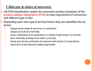 Design of cosmeceutical product : Sun protection | PPTX