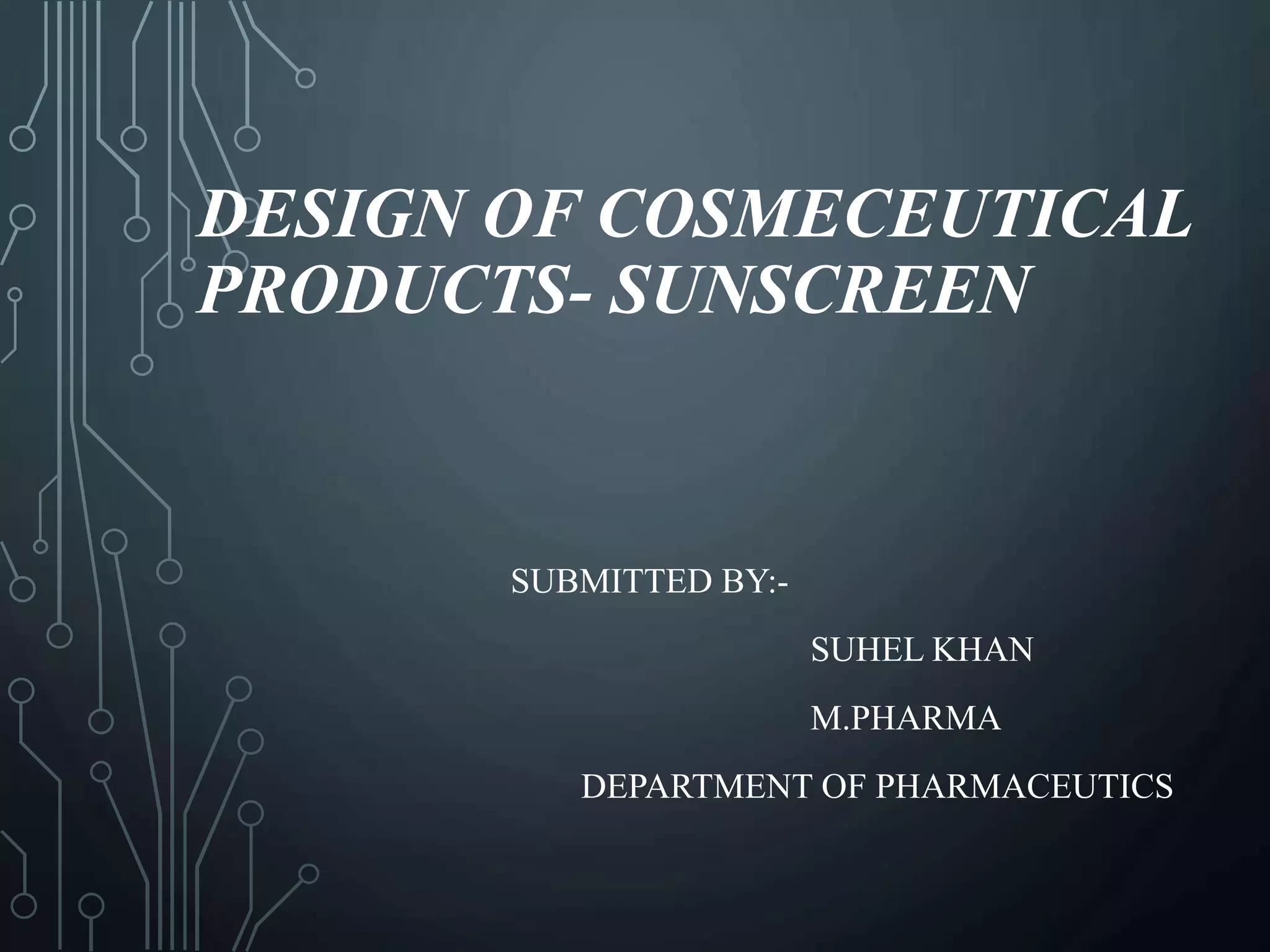 Design of Cosmeceutical product.pptx