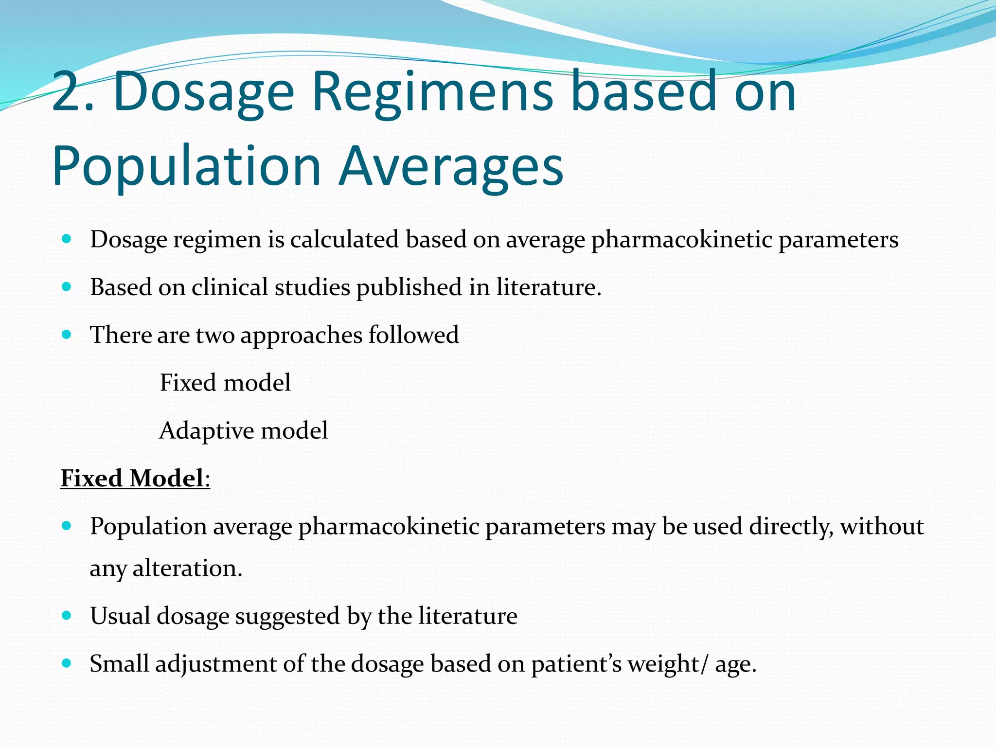 DESIGN OF DOSAGE REGIMEN.pptx