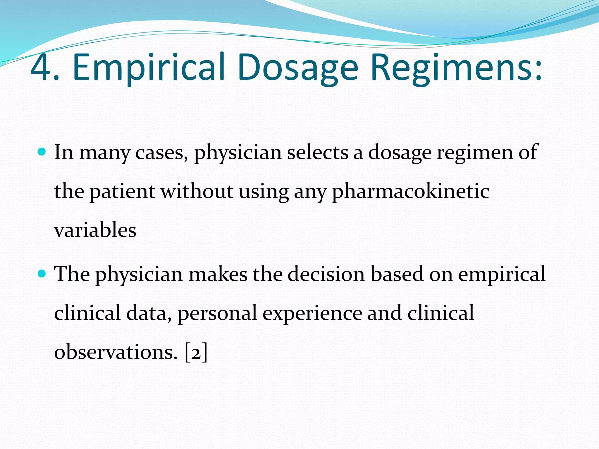 DESIGN OF DOSAGE REGIMEN.pptx