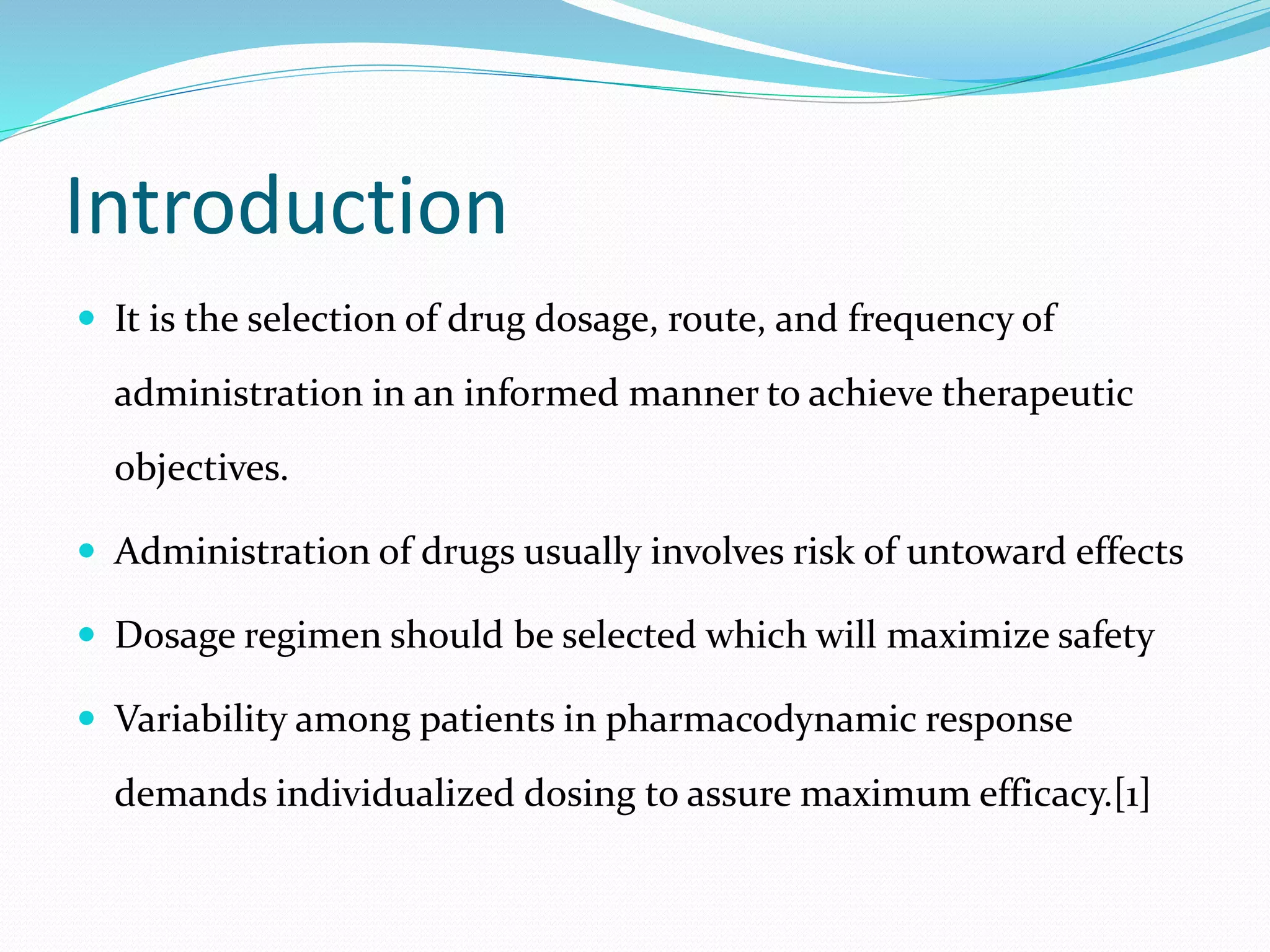 DESIGN OF DOSAGE REGIMEN.pptx