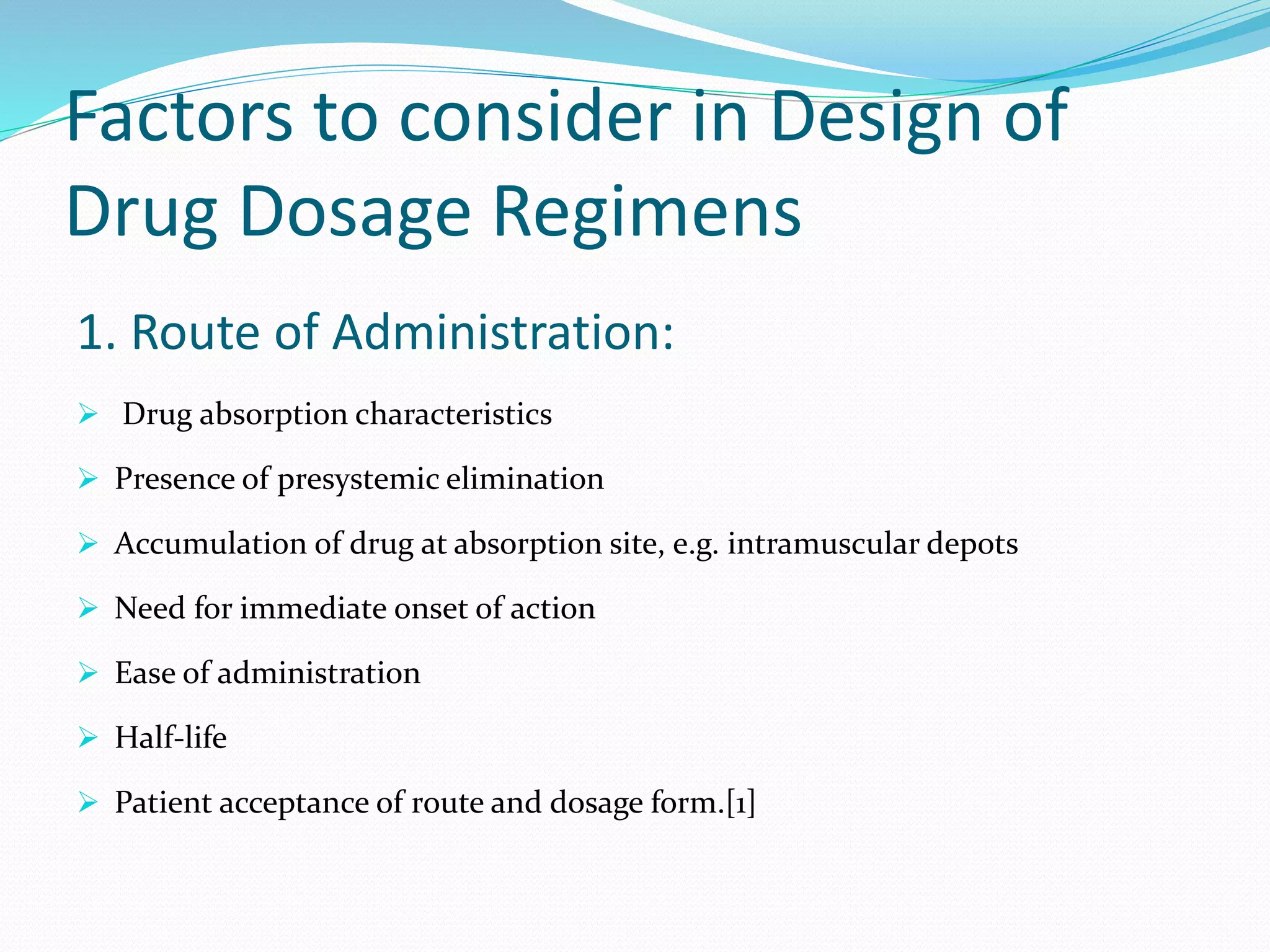 DESIGN OF DOSAGE REGIMEN.pptx